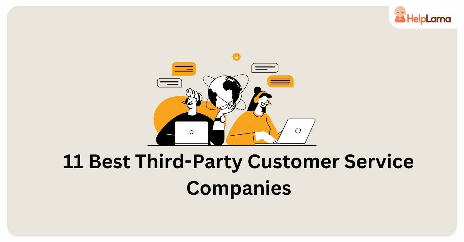 11 Best Third-Party Customer Service Companies